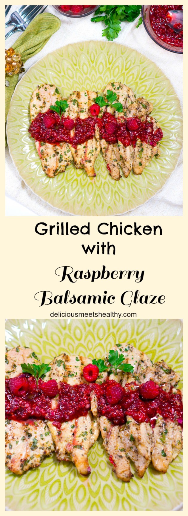 Grilled Chicken with Raspberry Balsamic Glaze - Delicious Meets Healthy