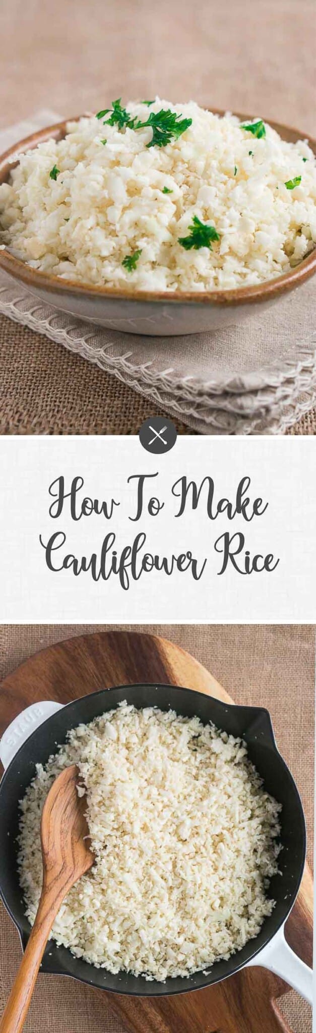 How to Make Cauliflower Rice - Delicious Meets Healthy
