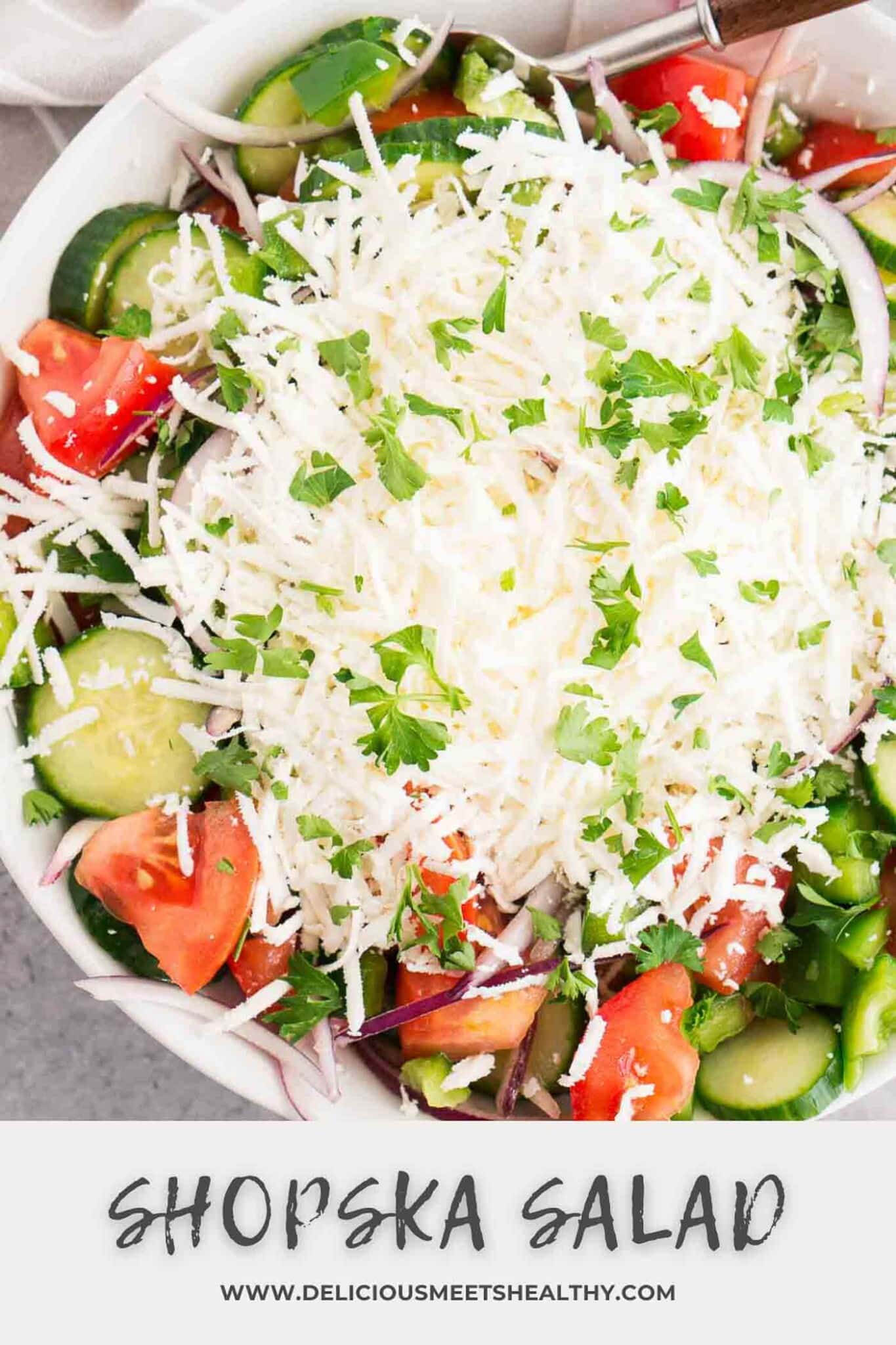 Authentic Shopska Salad (Bulgarian Salad) - Delicious Meets Healthy