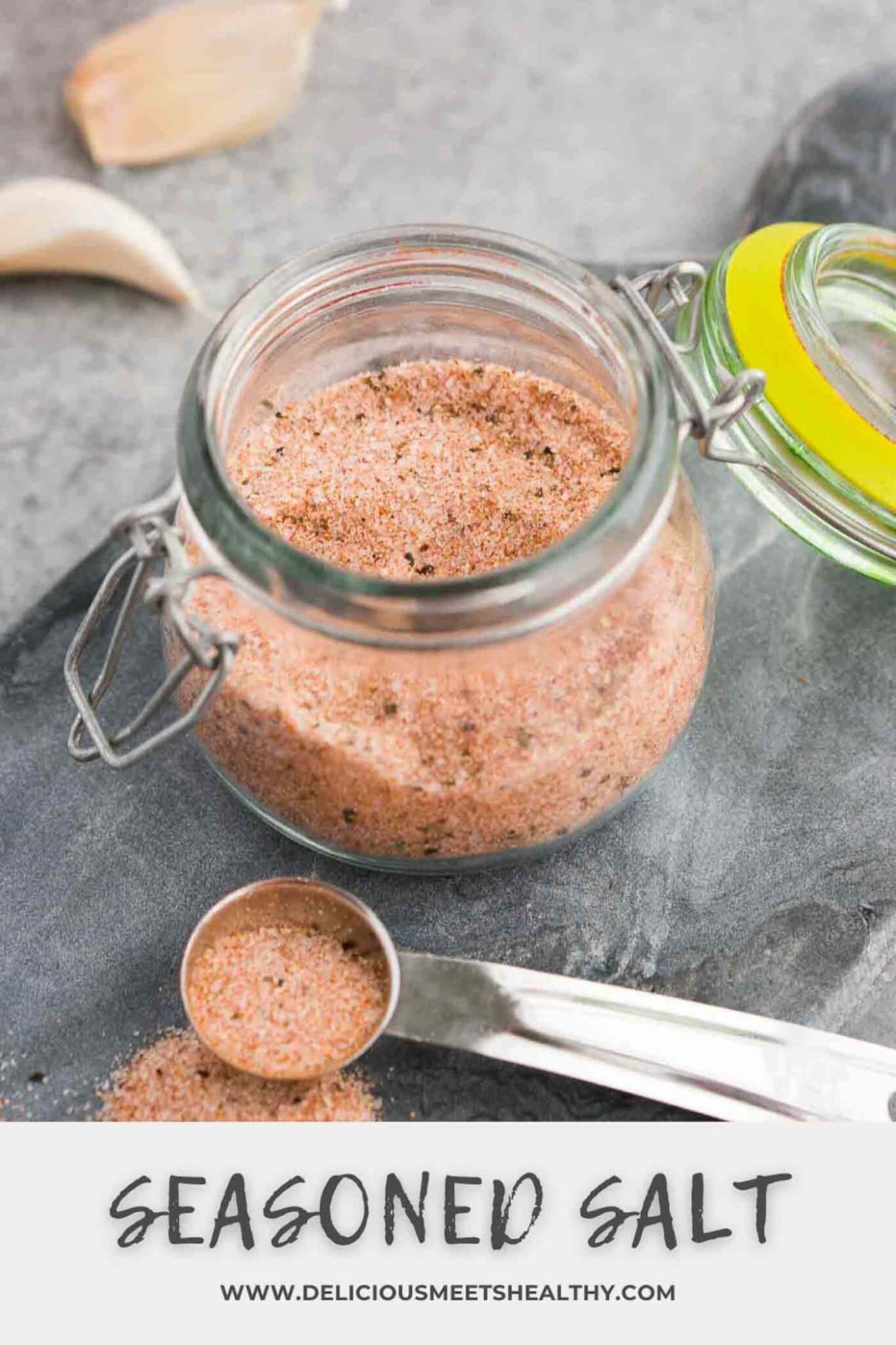 Seasoned Salt - Delicious Meets Healthy