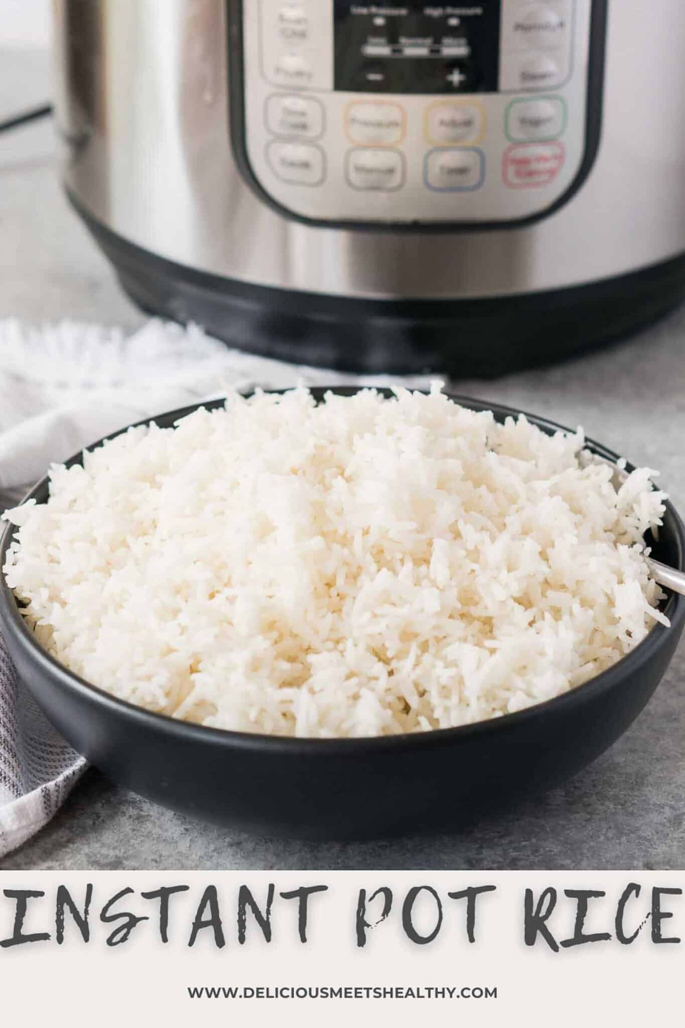 Instant Pot Rice (Easy & Quick) - Delicious Meets Healthy