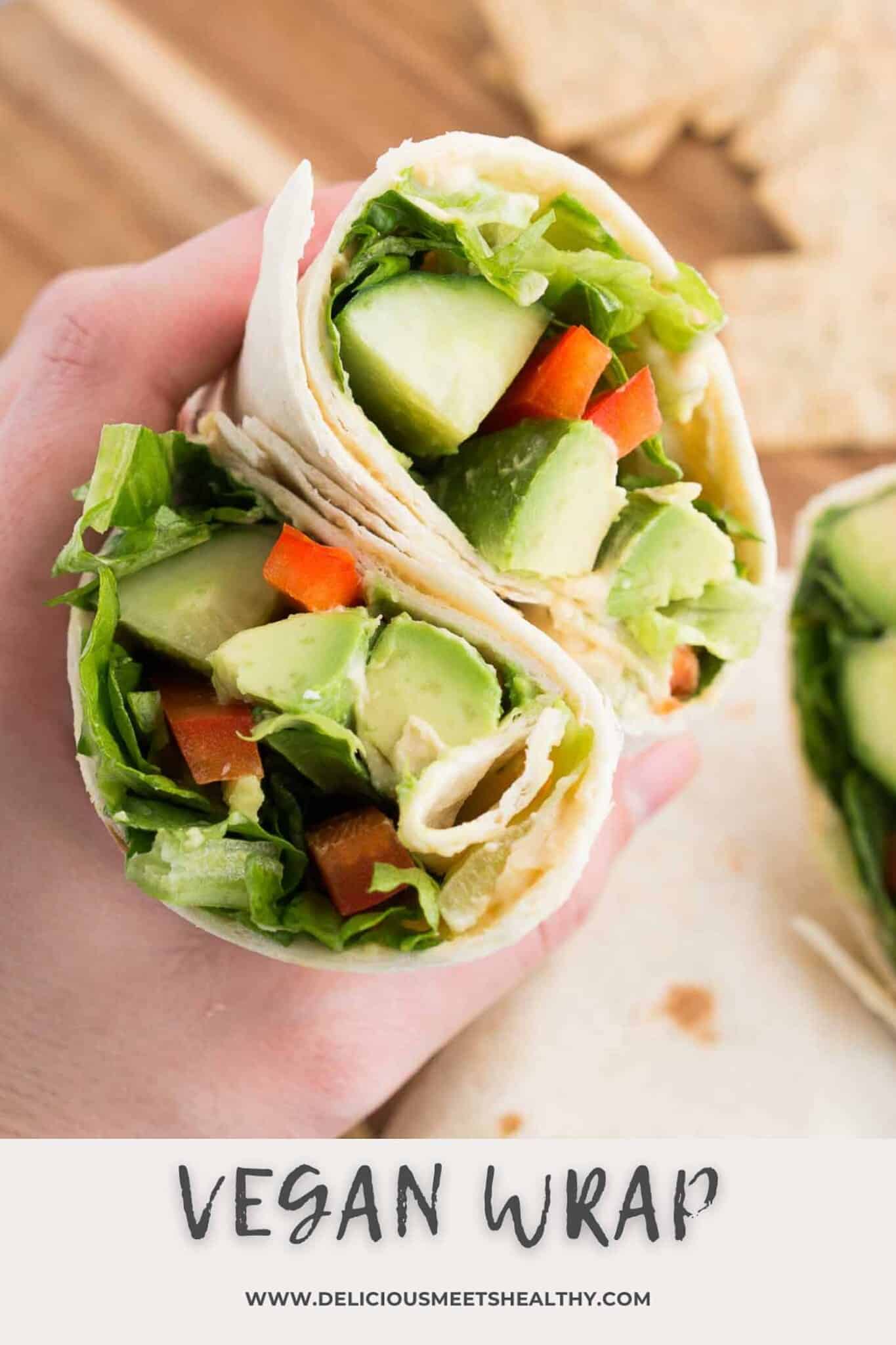 Vegan Wrap (Easy Work Lunch) - Delicious Meets Healthy