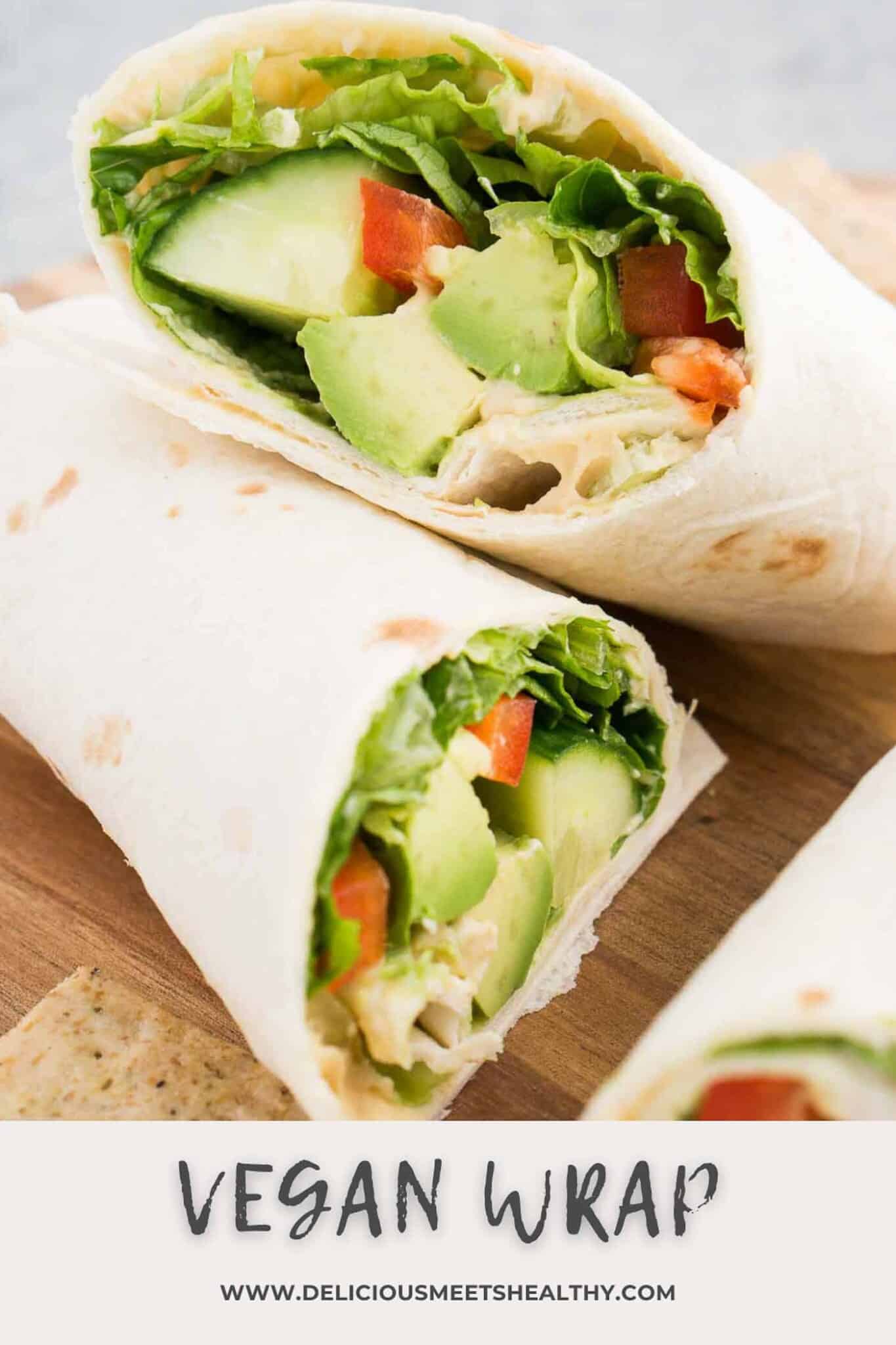 Vegan Wrap (Easy Work Lunch) - Delicious Meets Healthy
