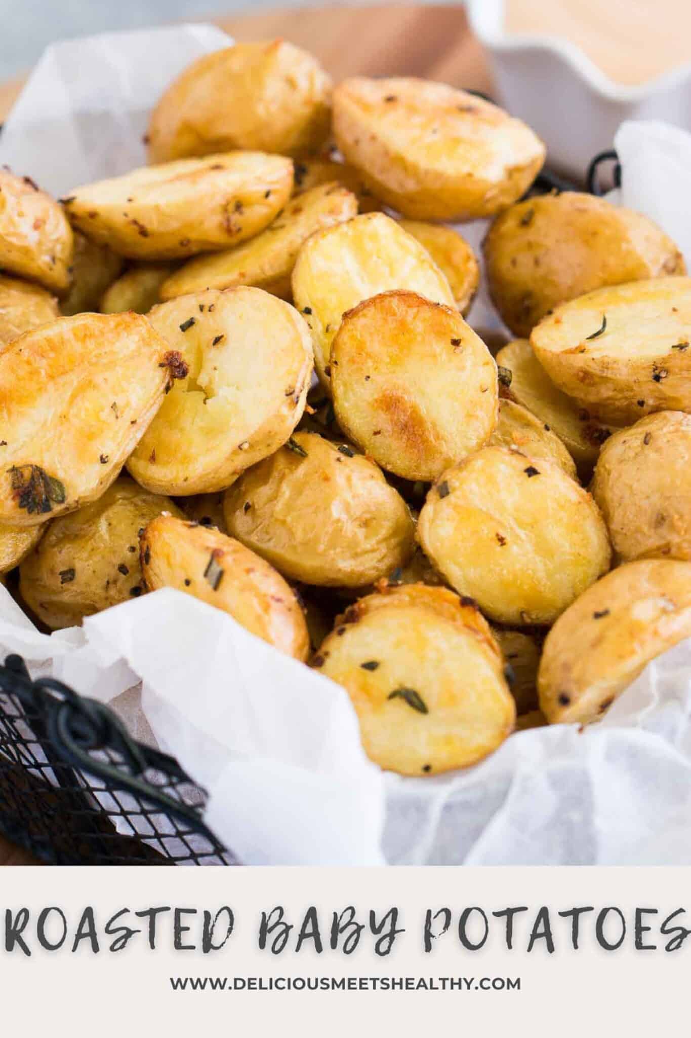 Roasted Baby Potatoes - Delicious Meets Healthy
