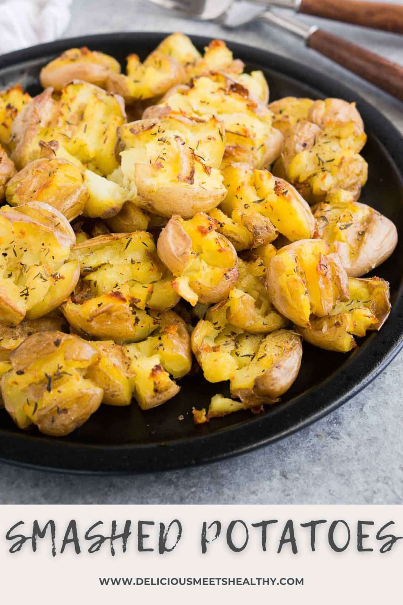 Smashed Potatoes - Delicious Meets Healthy