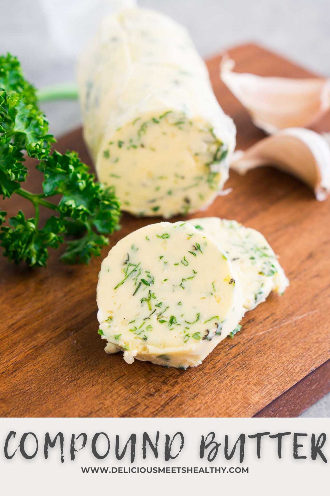 Compound Butter - Delicious Meets Healthy