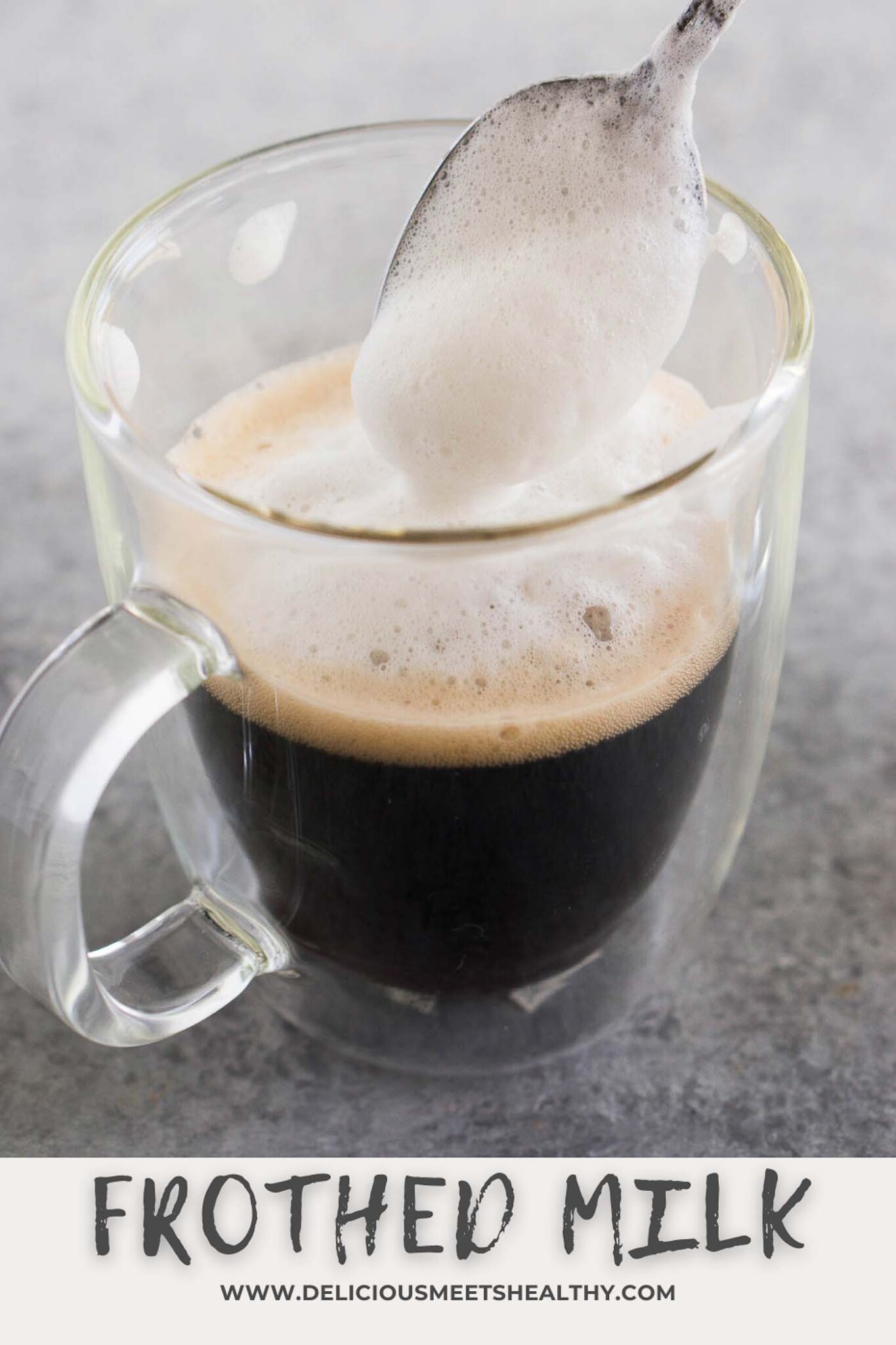 How To Froth Milk - Delicious Meets Healthy