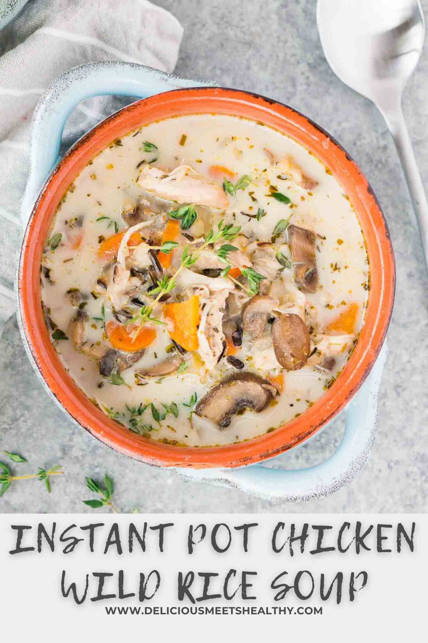 Instant Pot Chicken and Wild Rice Soup - Delicious Meets Healthy