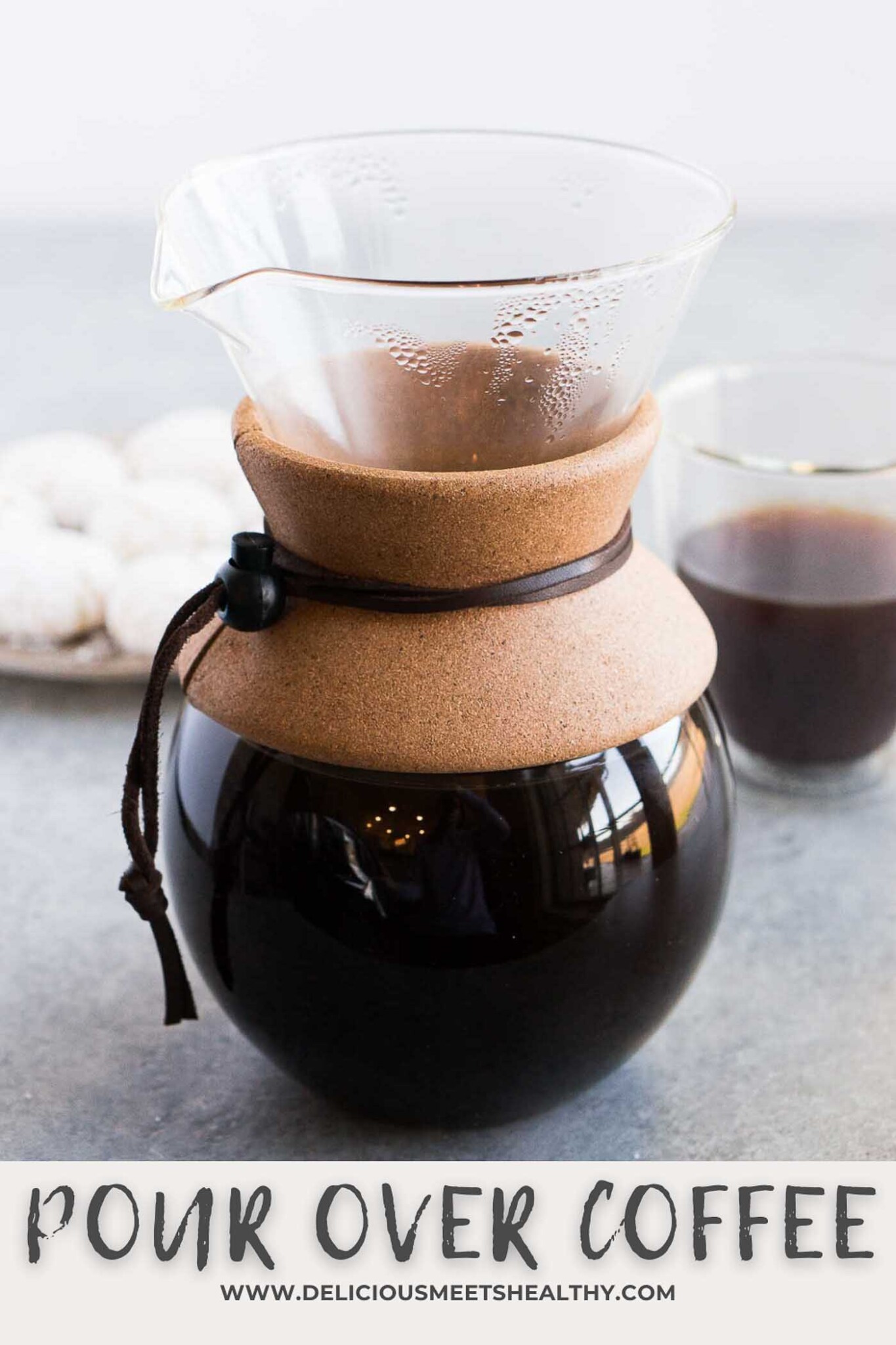 Pour Over Coffee - Delicious Meets Healthy