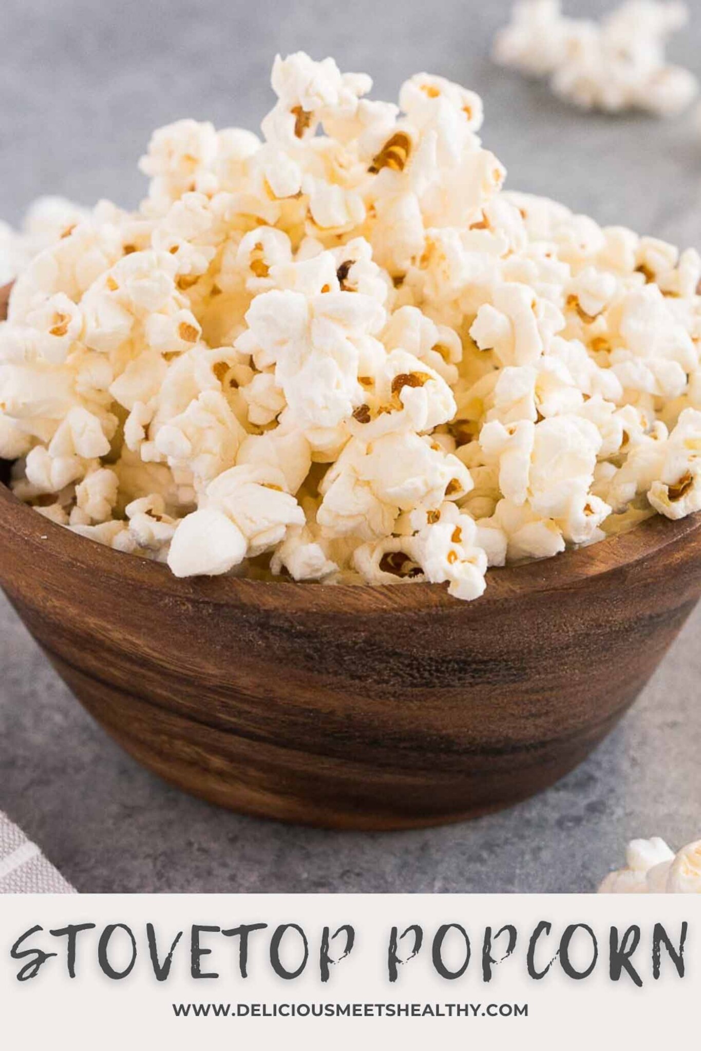 Stovetop Popcorn (Perfect Popcorn Every Time) - Delicious Meets Healthy