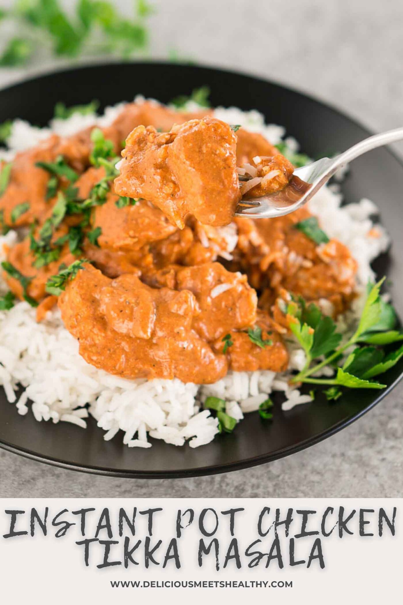 Instant Pot Chicken Tikka Masala - Delicious Meets Healthy