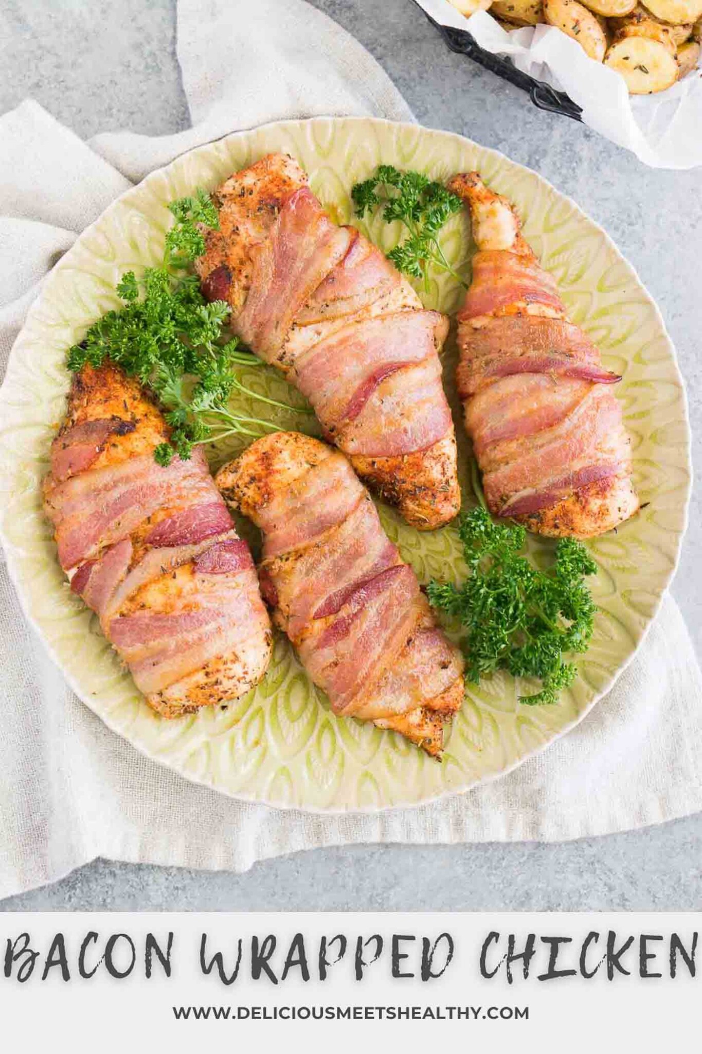 Bacon Wrapped Chicken | Delicious Meets Healthy