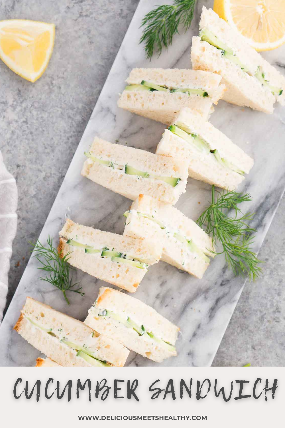 Cucumber Sandwiches (Easy Appetizer) - Delicious Meets Healthy