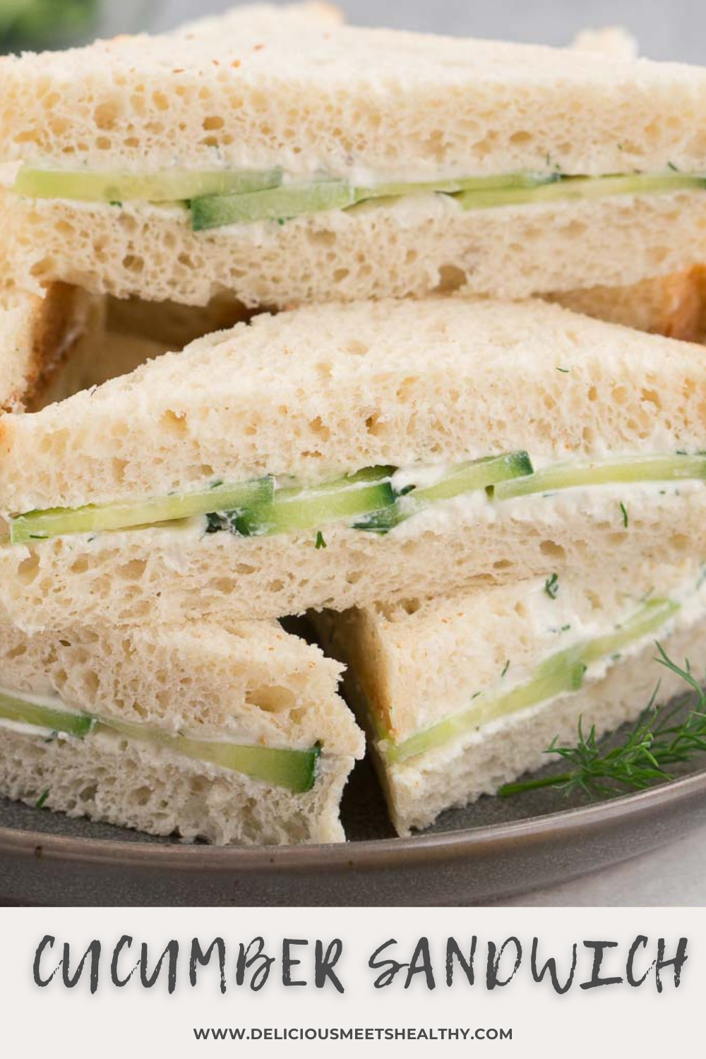 Cucumber Sandwiches (Easy Appetizer) - Delicious Meets Healthy