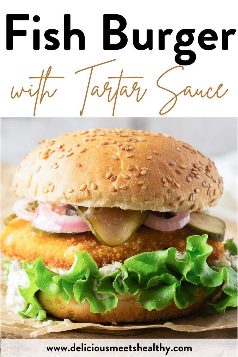 Crispy Fish Burger - Delicious Meets Healthy